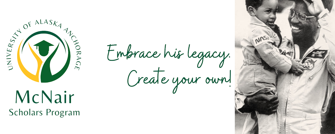 McNair Scholars Program | Graduate School | University of Alaska Anchorage